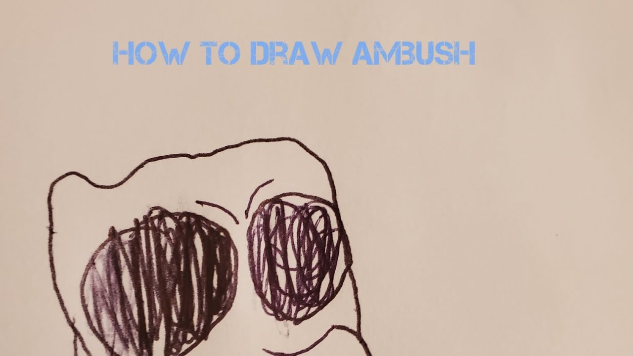 how to draw ambush - YouTube