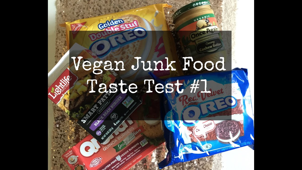 Vegan Junk Food Taste Test #1 - YouTube