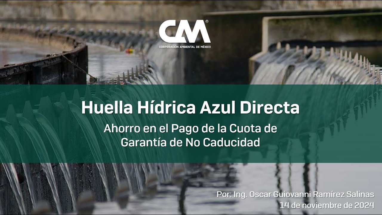 Webinar Huella Hídrica Azul Directa: Ahorro en Pago de Cuota de ...