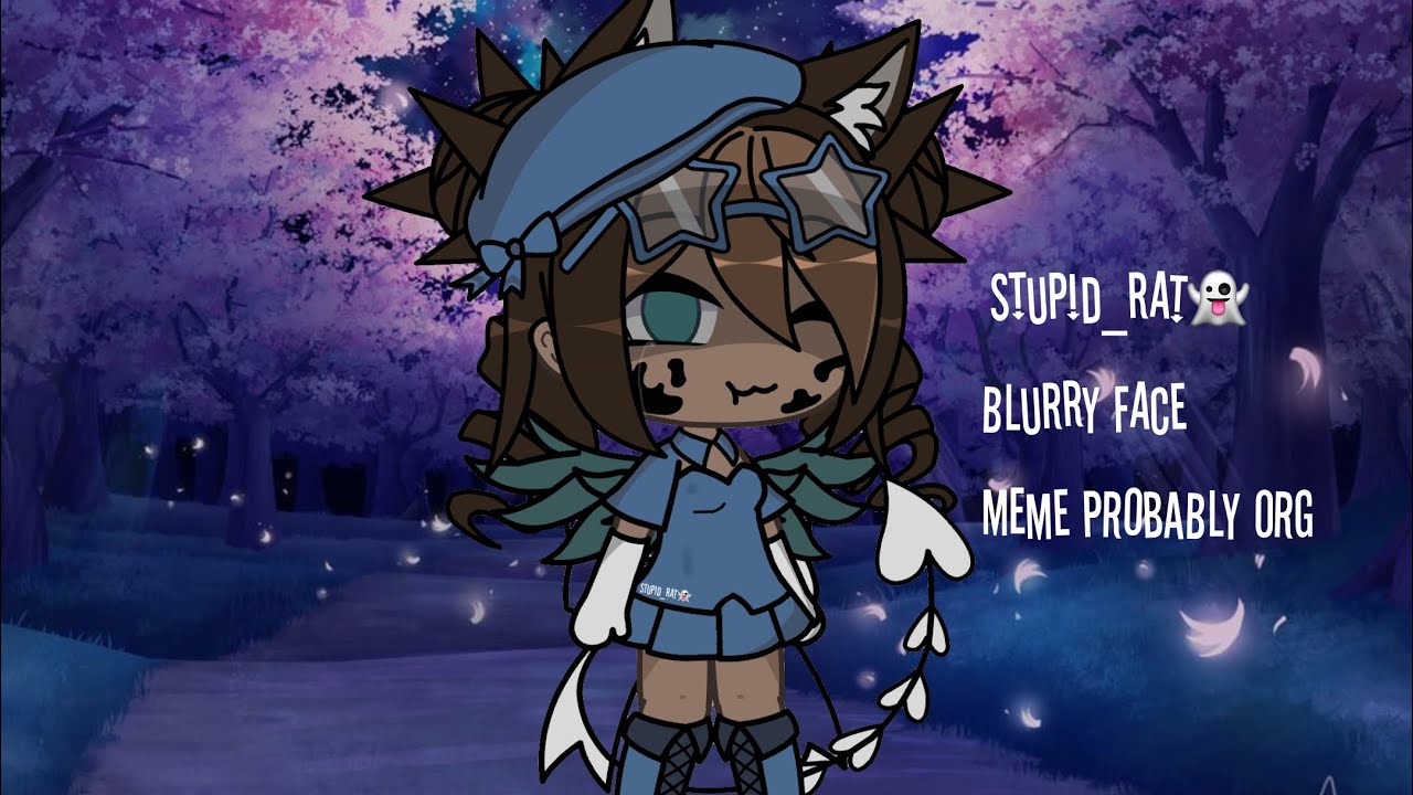 Blurry Face||Meme||Org?||Gacha life - YouTube