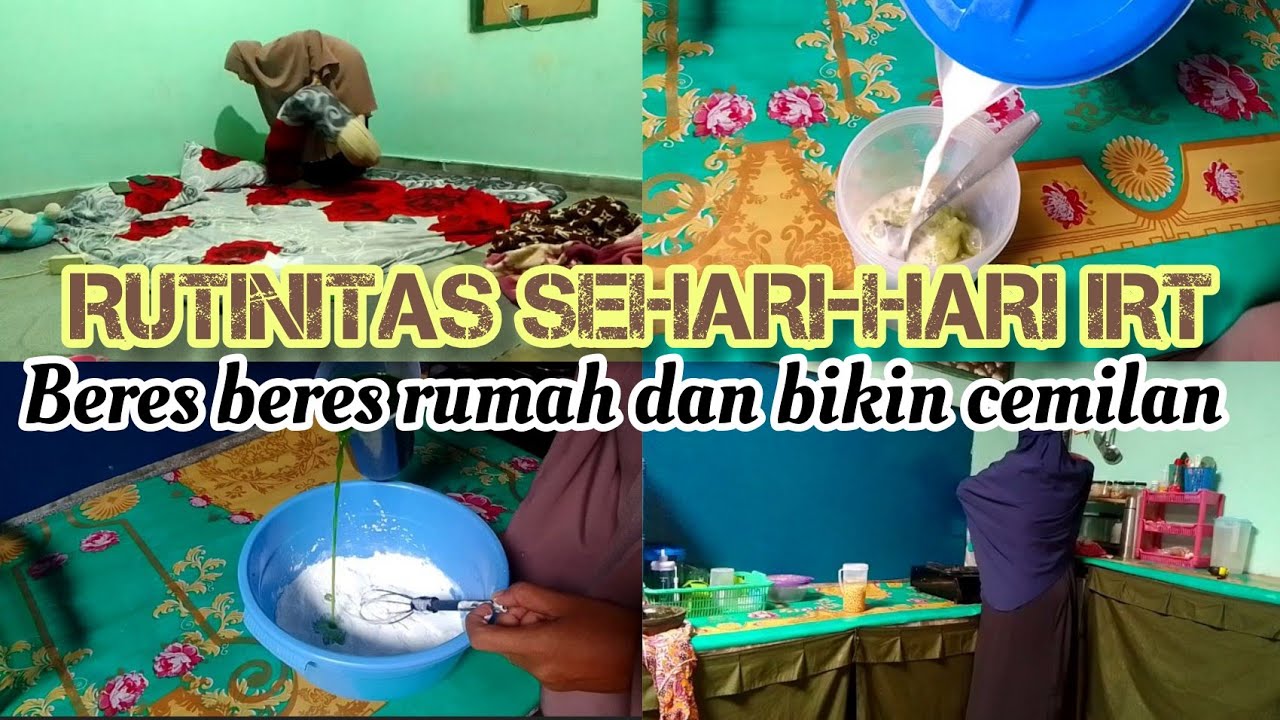 RUTINITAS SEHARI HARI IRT DI RUMAH SEDERHANA // RUTINITAS BERES BERES ...
