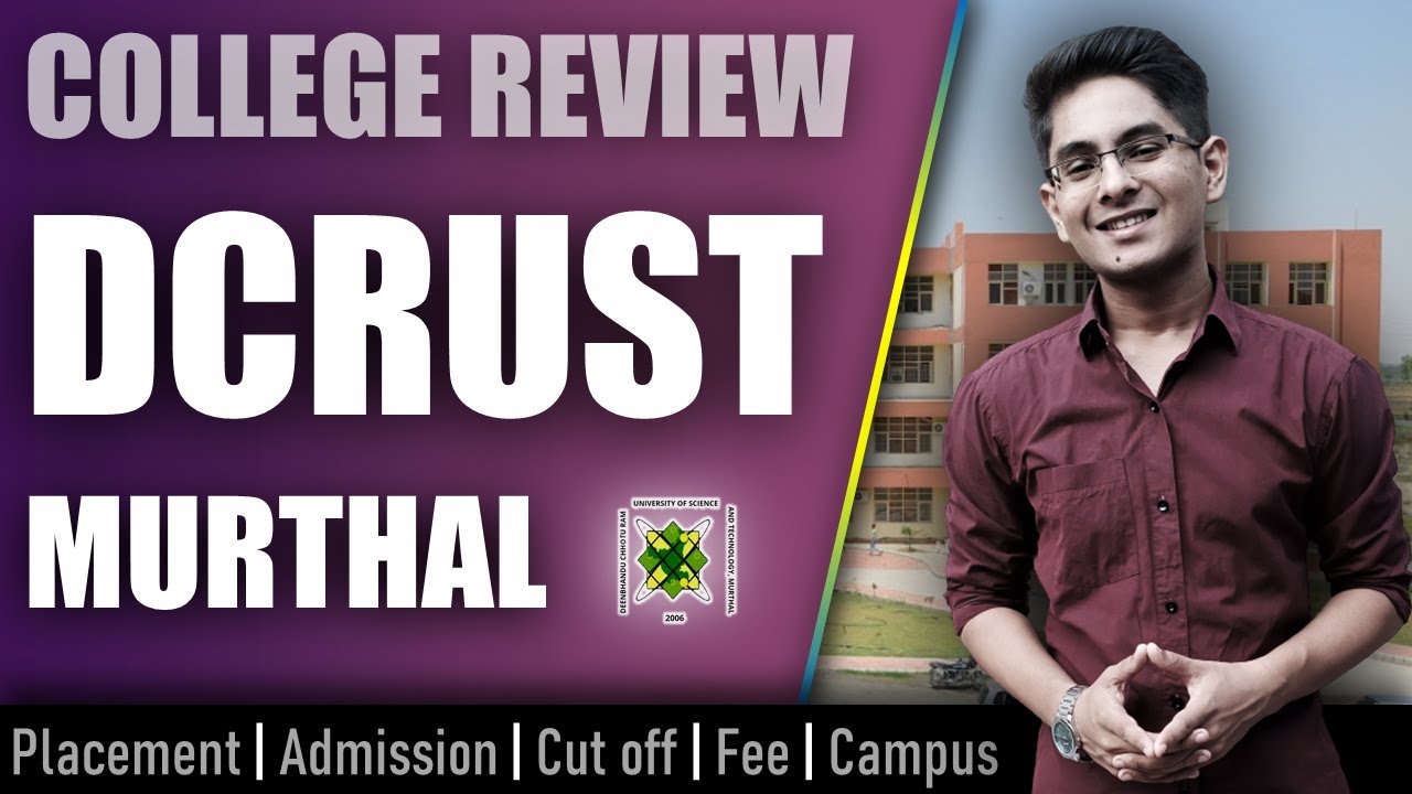 DCRUST Murthal Sonipat college review | admission, placement, cutoff ...