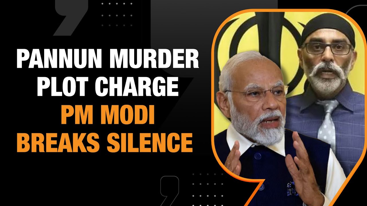 'Rule of Law Prevails': PM Modi Breaks Silence On Pannun Murder Plot ...