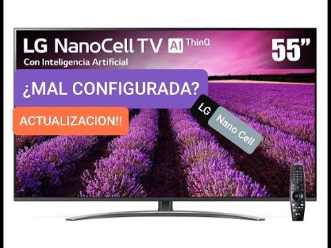 Pantalla Lg nano cell Actualizacion nueva Configuración/Calibración UK ...