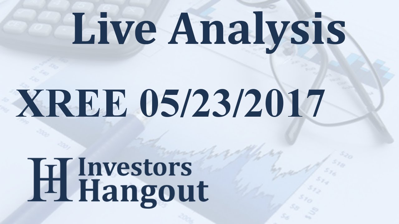 XREE Stock Live Analysis 05-23-2017 - YouTube