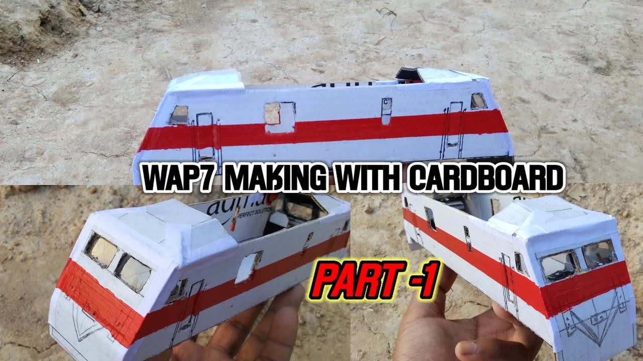 DIY WAP7 Locomotive Making||Train Engine Making with Cardboard||By Sk ...