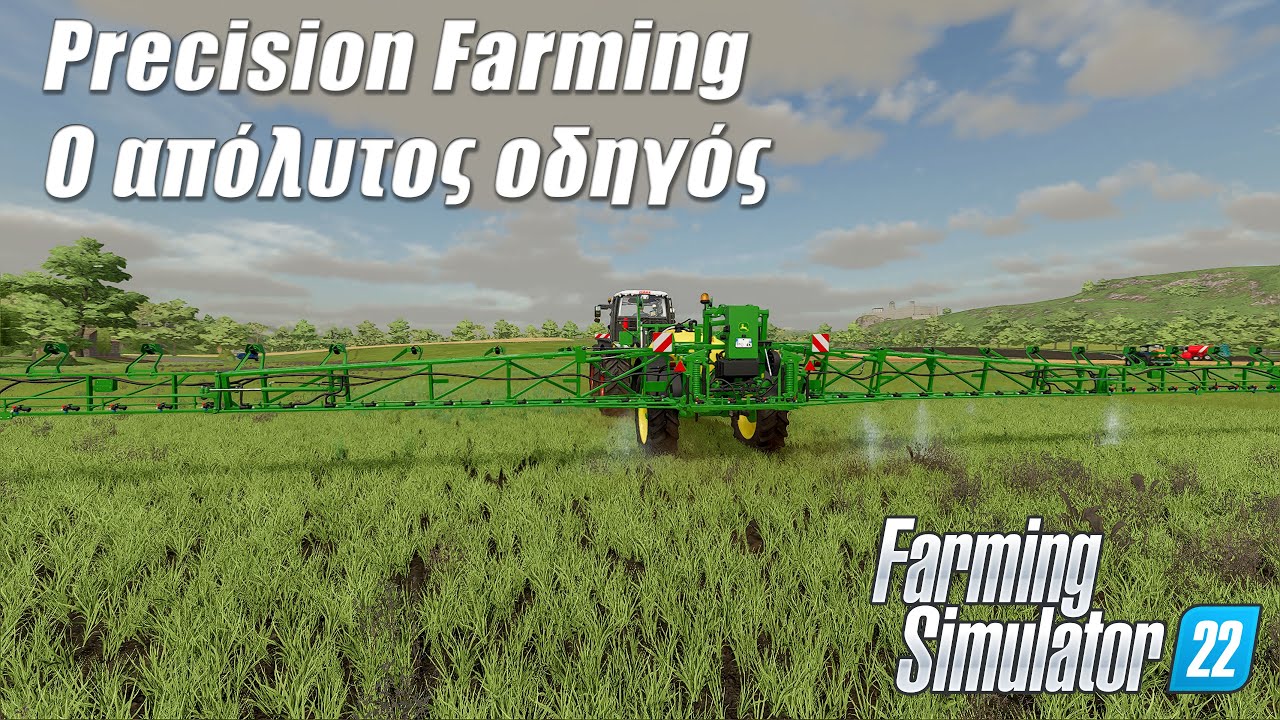 Το μοναδικό Tutorial που θα χρειαστείς για το Precision Farming 22 ...