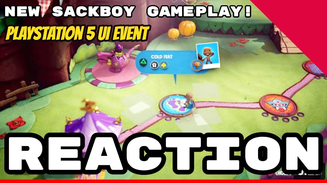 Sackboy: A Big Adventure GAMEPLAY REACTION ( Playstation 5 ui demo ...