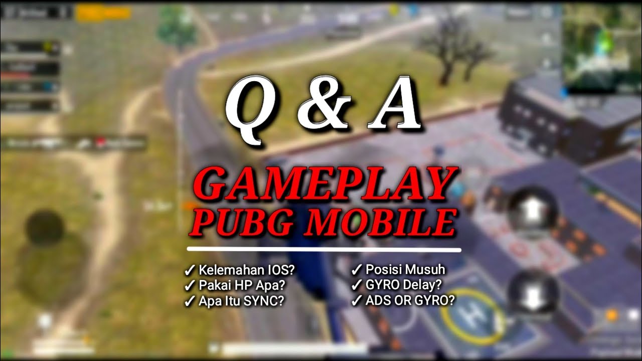 Q & A Kelemahan IOS, Gyroscope Delay? PUBG Mobile | RPG Clips (1) - YouTube