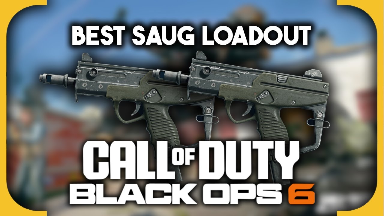 The Best SAUG Loadout in Call of Duty Black Ops 6 - YouTube