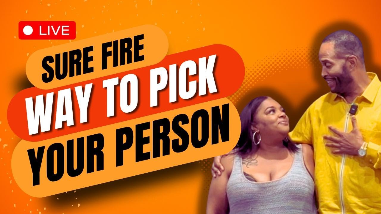 Sure Fire Way to Pick Your Person || Coach Ken Canion - YouTube