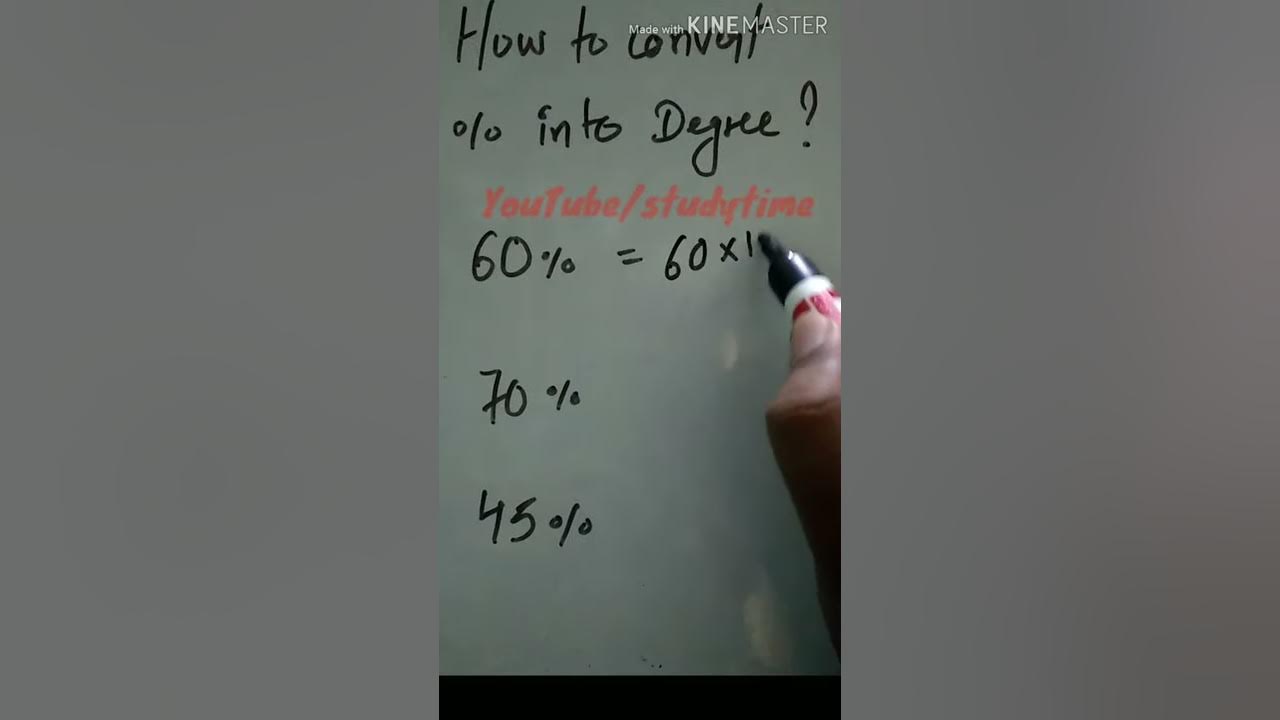 How To Convert Percentage Into Degree StudyTime YouTube how-to-convert-percentage-into-degree-studytime-youtube