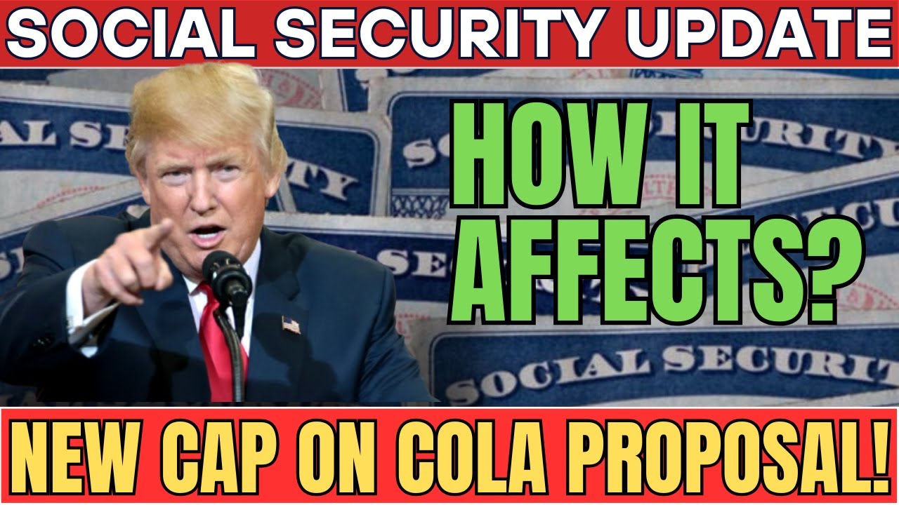 SOCIAL SECURITY MAJOR UPDATE | NEW CAP ON COLA PROPOSAL! MEDICARE B ...