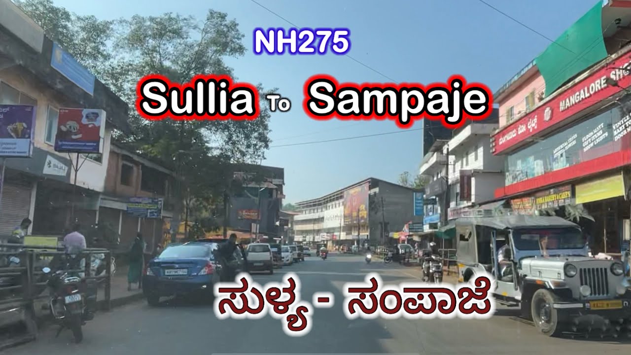 Sullia to Sampaje Road Travel on NH275 - YouTube