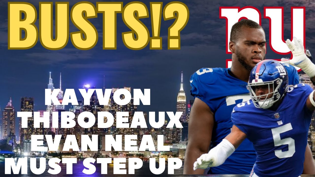 New York Giants | Kayvon Thibodeaux and Evan Neal Are Busts!? - YouTube