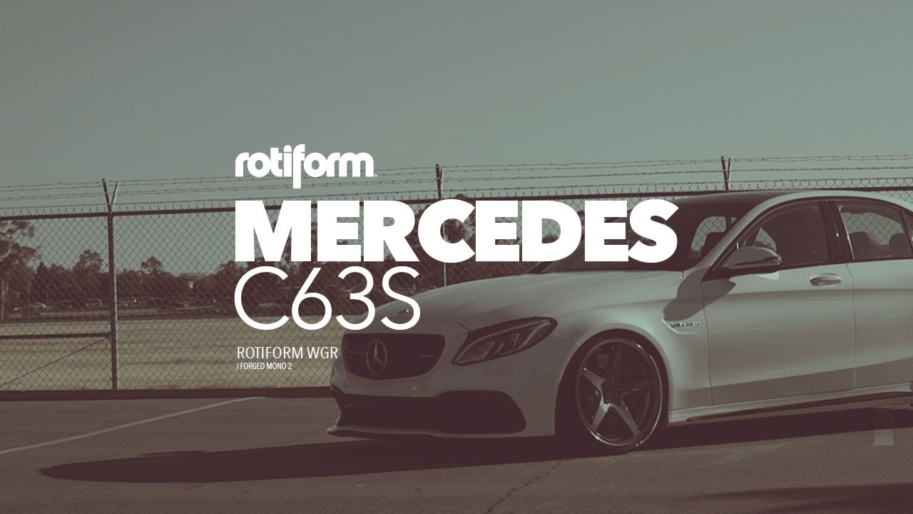 Mercedes-Benz C63S - Rotiform WGR - YouTube