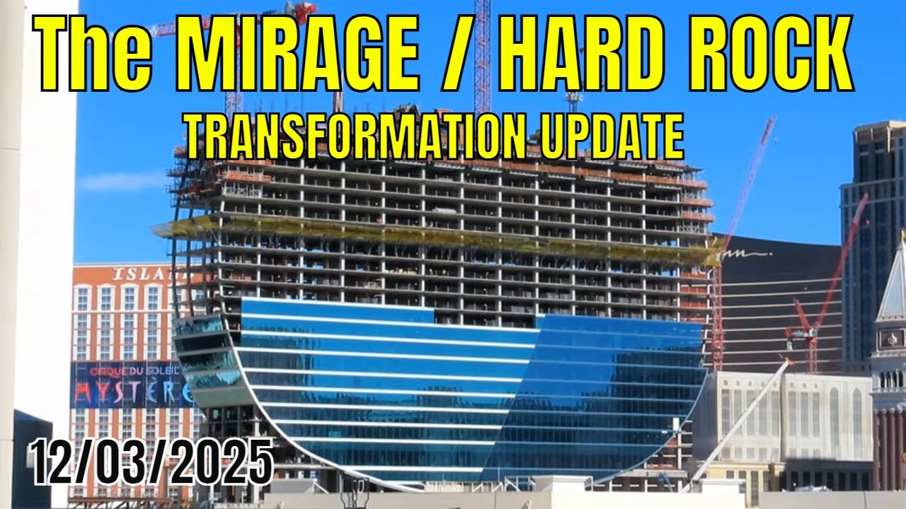 Mirage to Hard Rock Hotel Transformation Update 12 03 2025 - YouTube