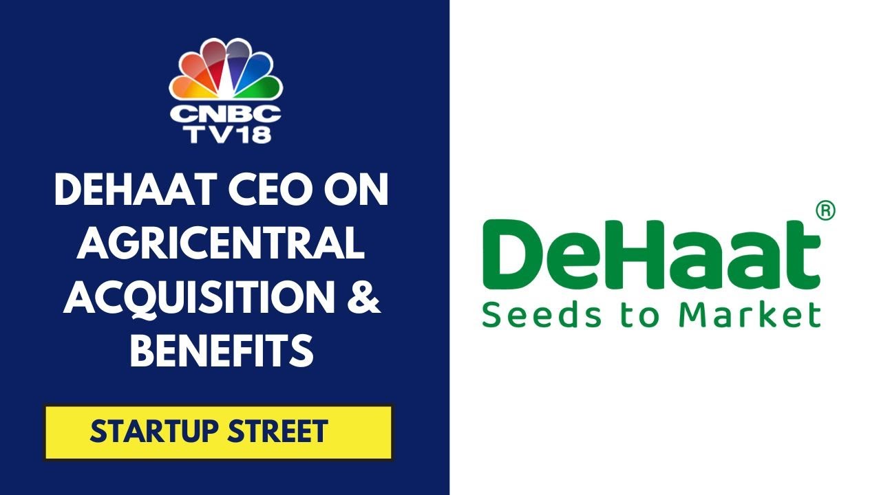 Agritech Startup DeHaat Acquires Olam-backed AgriCentral In An All-cash ...