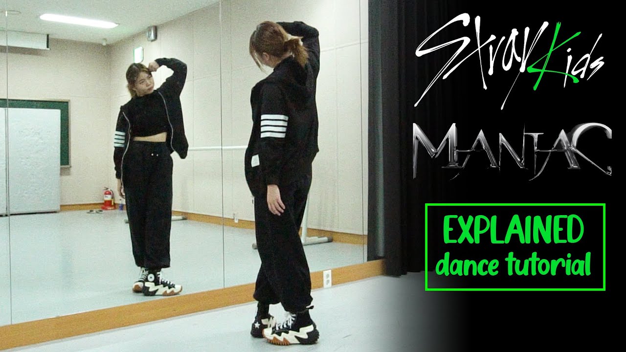 Stray Kids "MANIAC" Dance Tutorial | Mirrored + Explained - YouTube