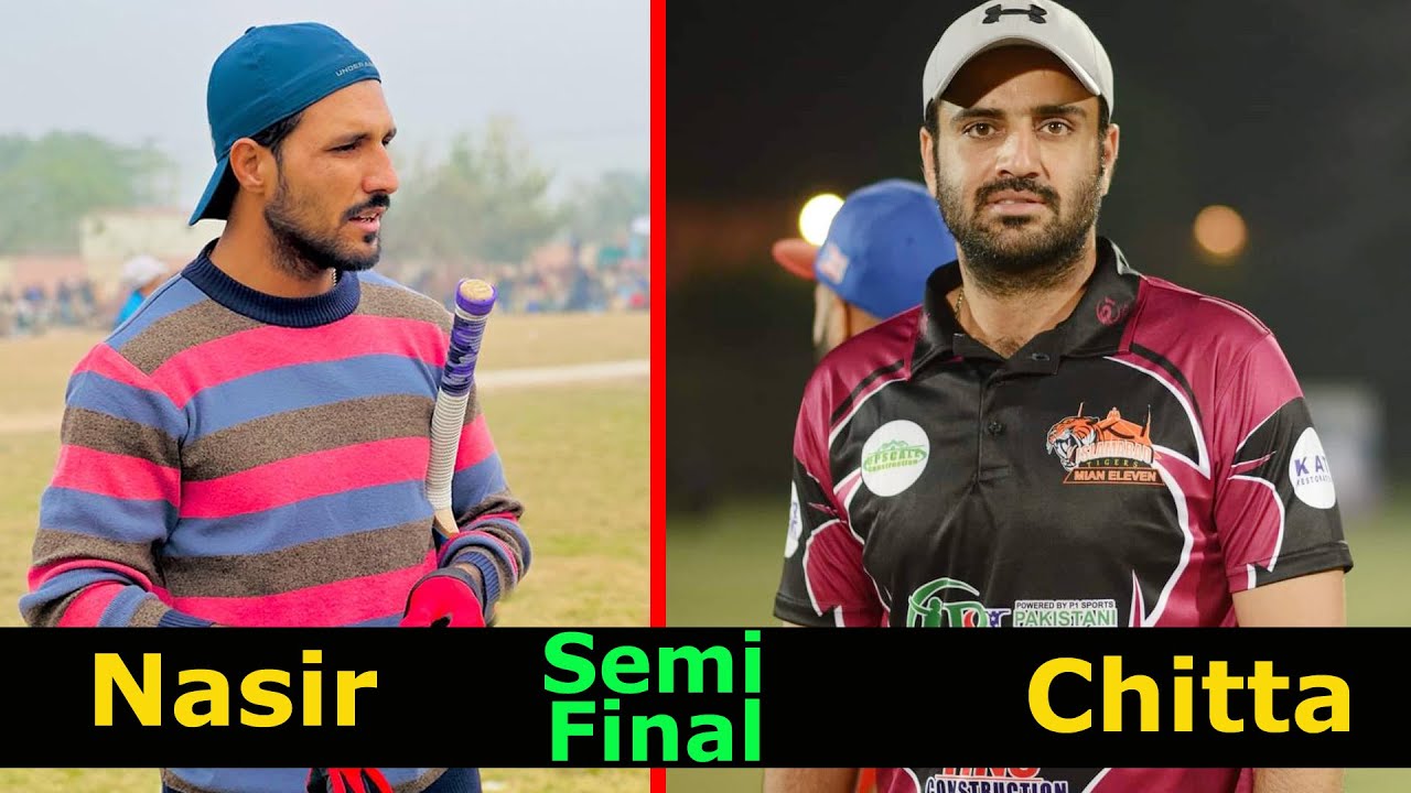 Semi Final Match Nasir Pathan vs Ahsan chita Hasan Penda - YouTube