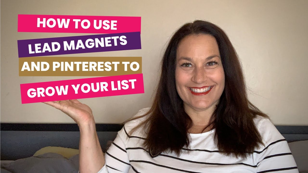 How to use Lead Magnets and Pinterest to grow your list - YouTube