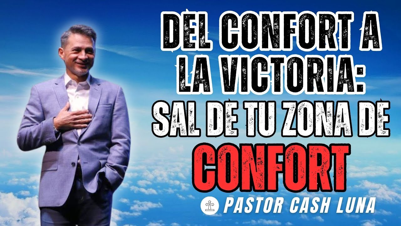 DEL CONFORT A LA VICTORIA: SAL DE TU ZONA DE CONFORT | CASH LUNA ...