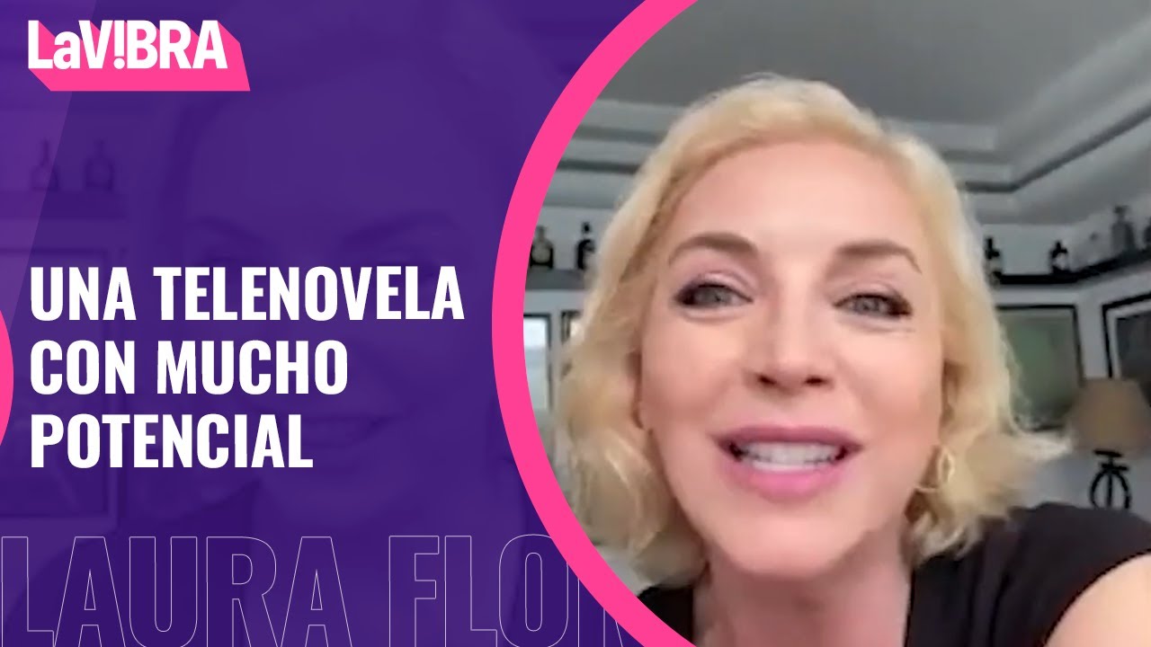 Laura Flores se siente feliz de participar en "Tu vida es mi vida" | La ...
