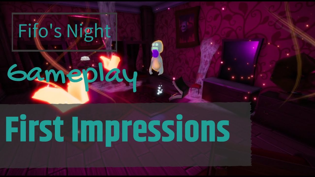Fifo's Night - Gameplay - First Impressions - YouTube