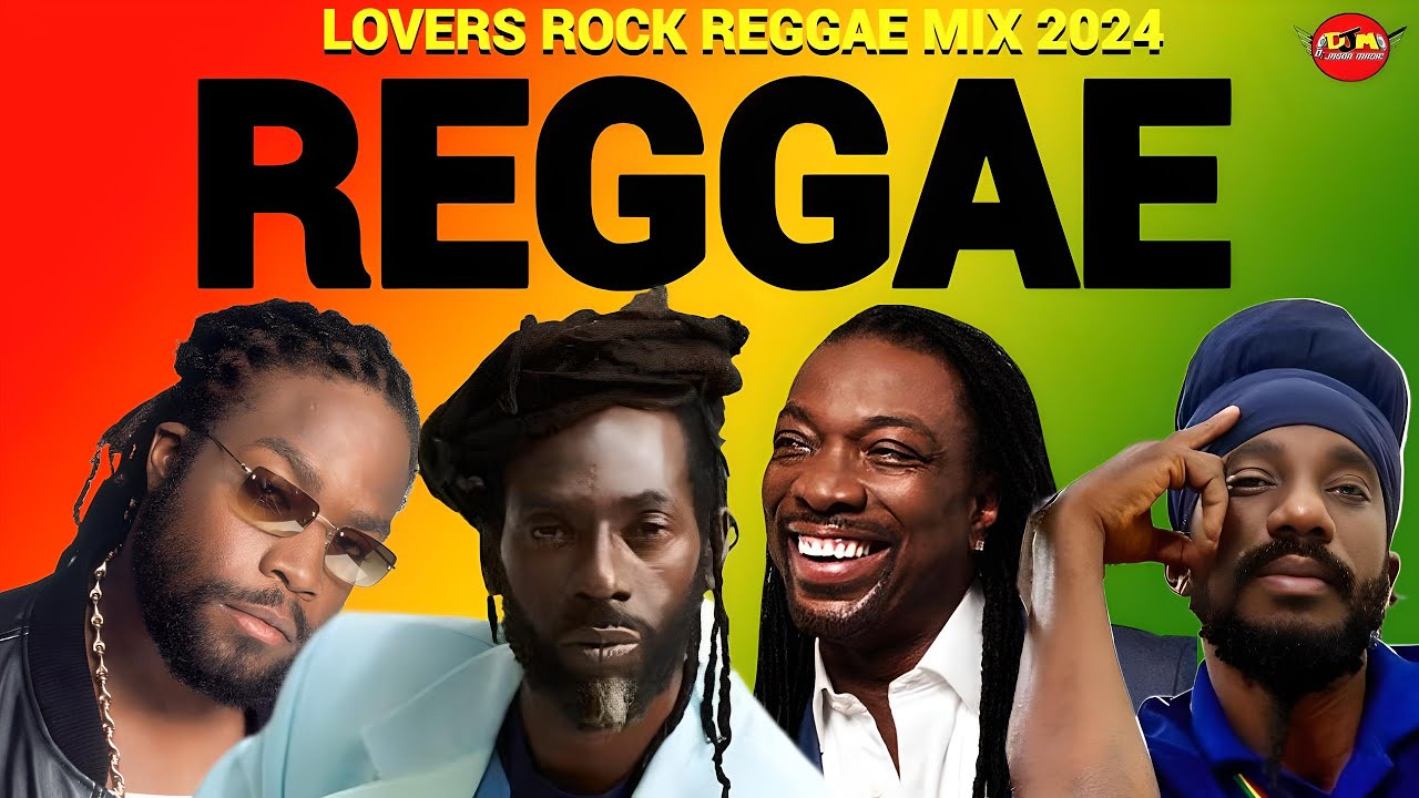 LOVERS ROCK REGGAE MIX 2024, BEST REGGAE SONGS OF ALL TIME, BUJU BANTON ...