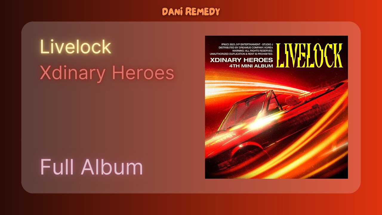 [FULL ALBUM] Xdinary Heroes - Livelock - YouTube