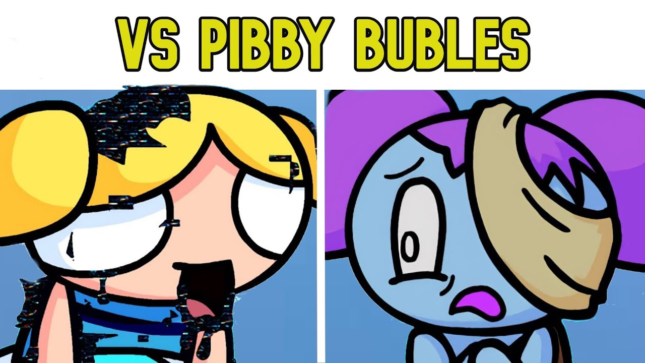 Friday Night Funkin 'VS Corrupted Powerpuff Girls - Bubbles (Ven y ...