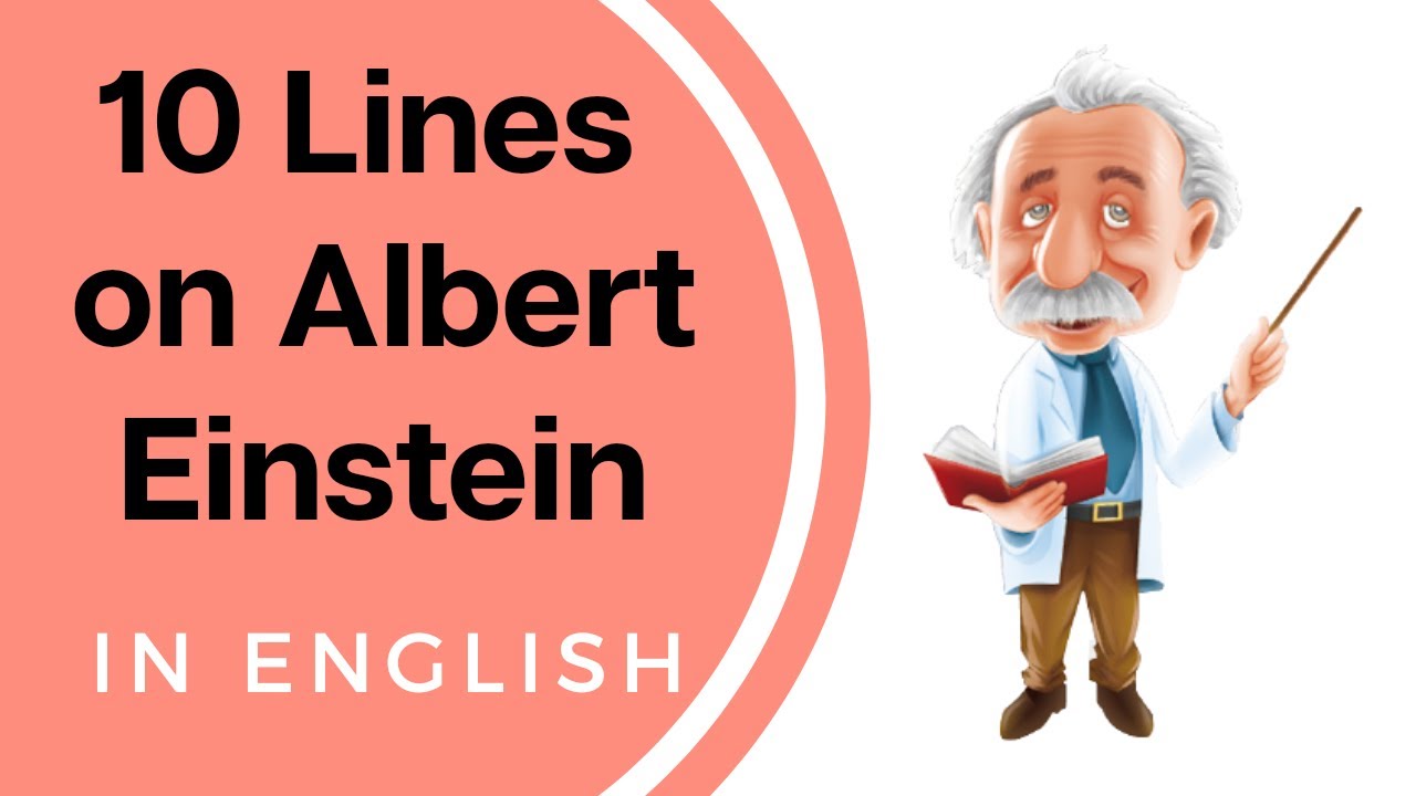Albert Einstein Essay Writing || Short Note on Albert Einstein - YouTube