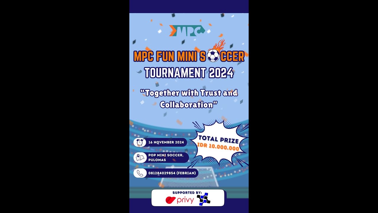 MPC FUN MINI SOCCER TOURNAMENT 2024 SESI 2 - YouTube