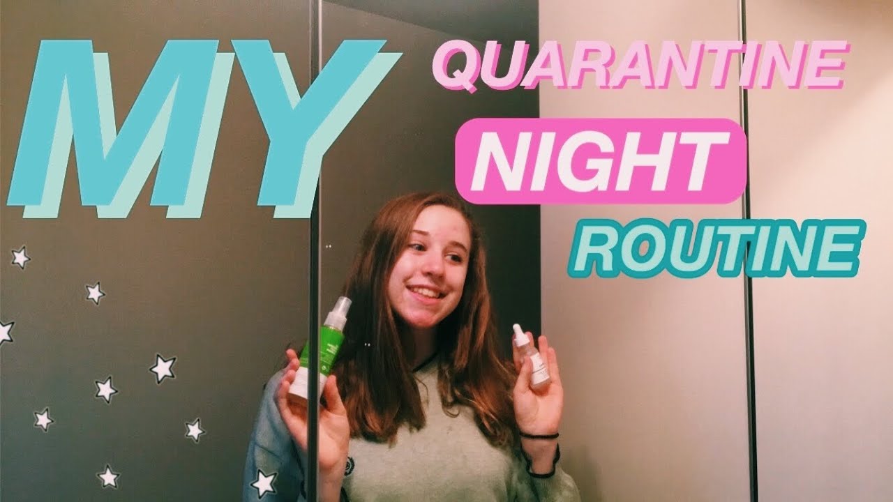 My night routine *quarantine edition* - YouTube