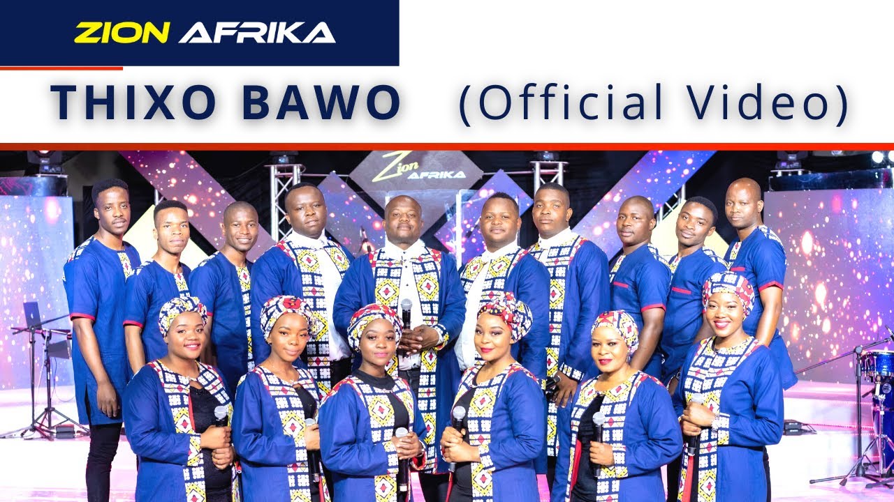 ZION AFRIKA - Thixo Bawo (Official Video) - YouTube Music