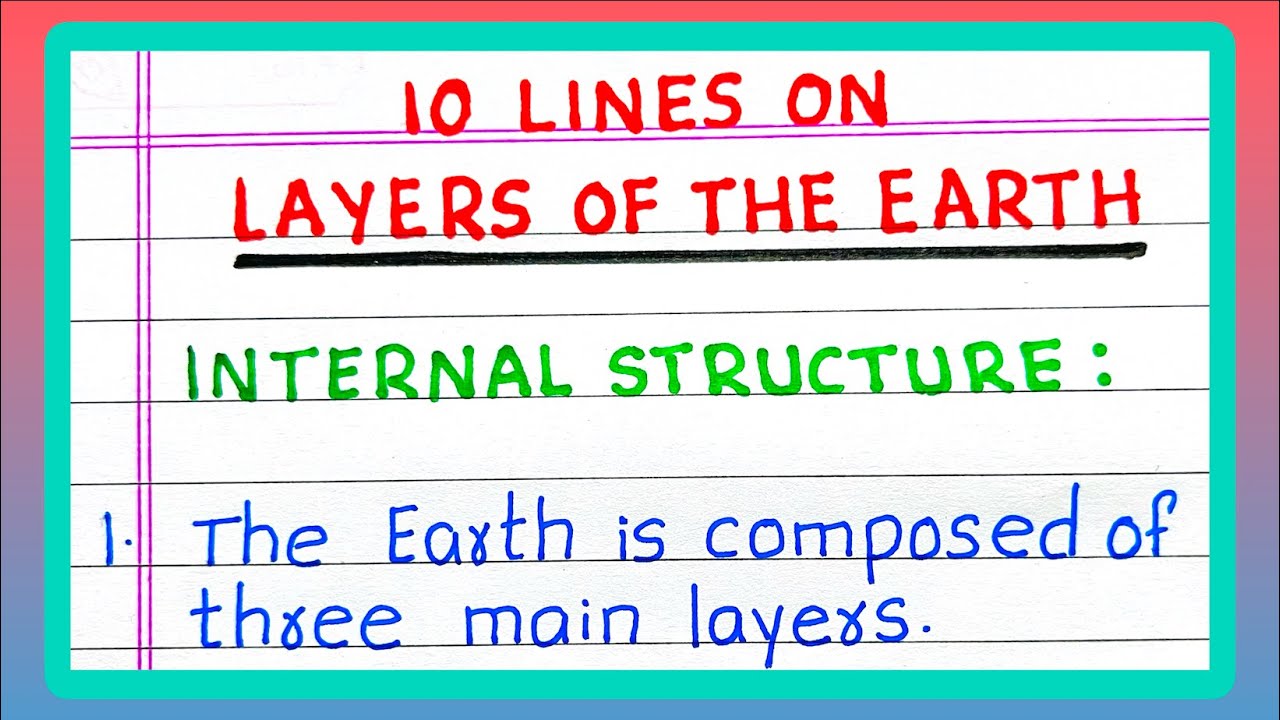 Few Lines on LAYERS OF THE EARTH | INTERNAL STRUCTURE OF EARTH | 10 ...