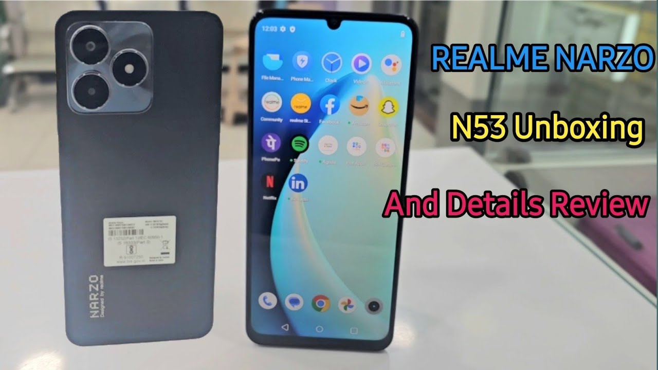 Realme Narzo N53 Unboxing And Details | Narzo N53 Camera Test | N53 ...