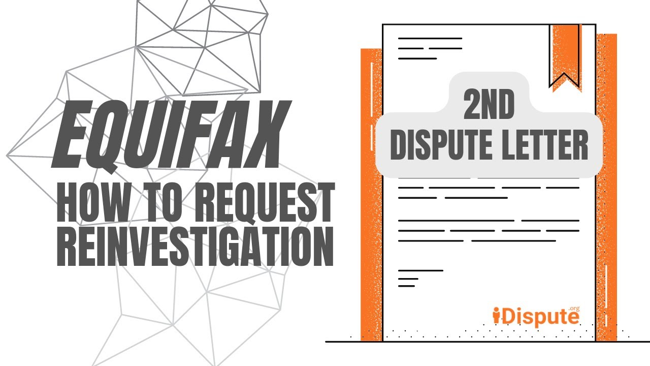 Equifax - How to Request Reinvestigation - Write 2nd Letter - iDispute ...