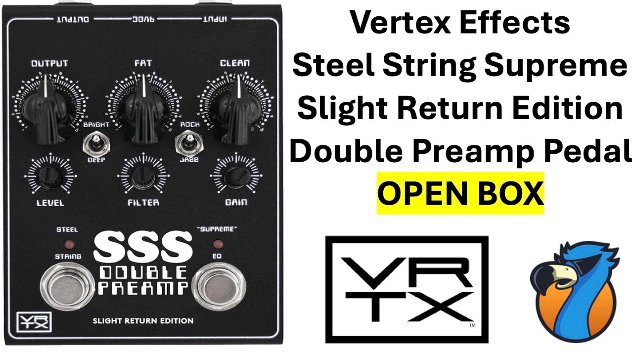 Open Box Vertex Effects Steel String Supreme Slight Return Edition ...