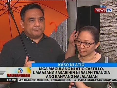 BT: Mga magulang ni Atio Castillo, umaasang sasabihin ni Ralph Trangia ...