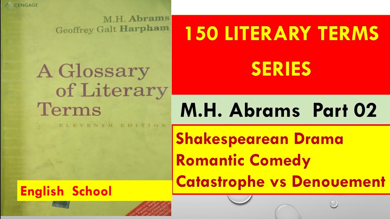 M H Abrams Literary Terms Part 02 @English School - YouTube