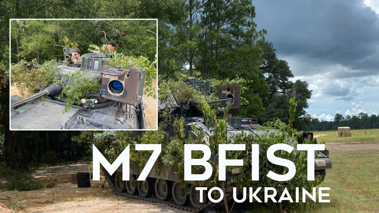 Bradley M7 BFIST - How Does It Help Ukraine? - YouTube