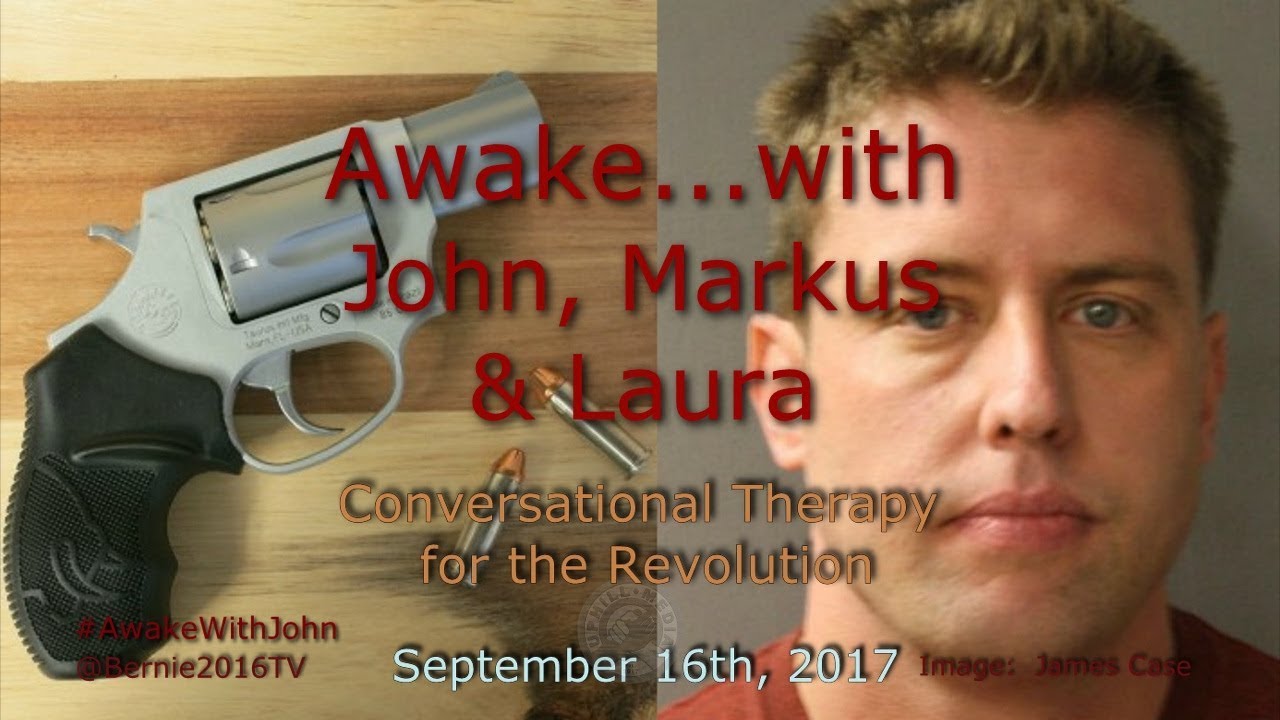 Awake...With John, Markus, Laura, Deniz, and Special Guest Adriel ...
