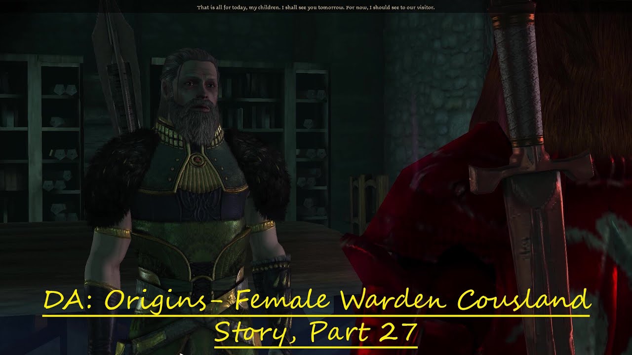 DA: Origins- Female Warden Cousland Story, Part 27 (Haven) - YouTube
