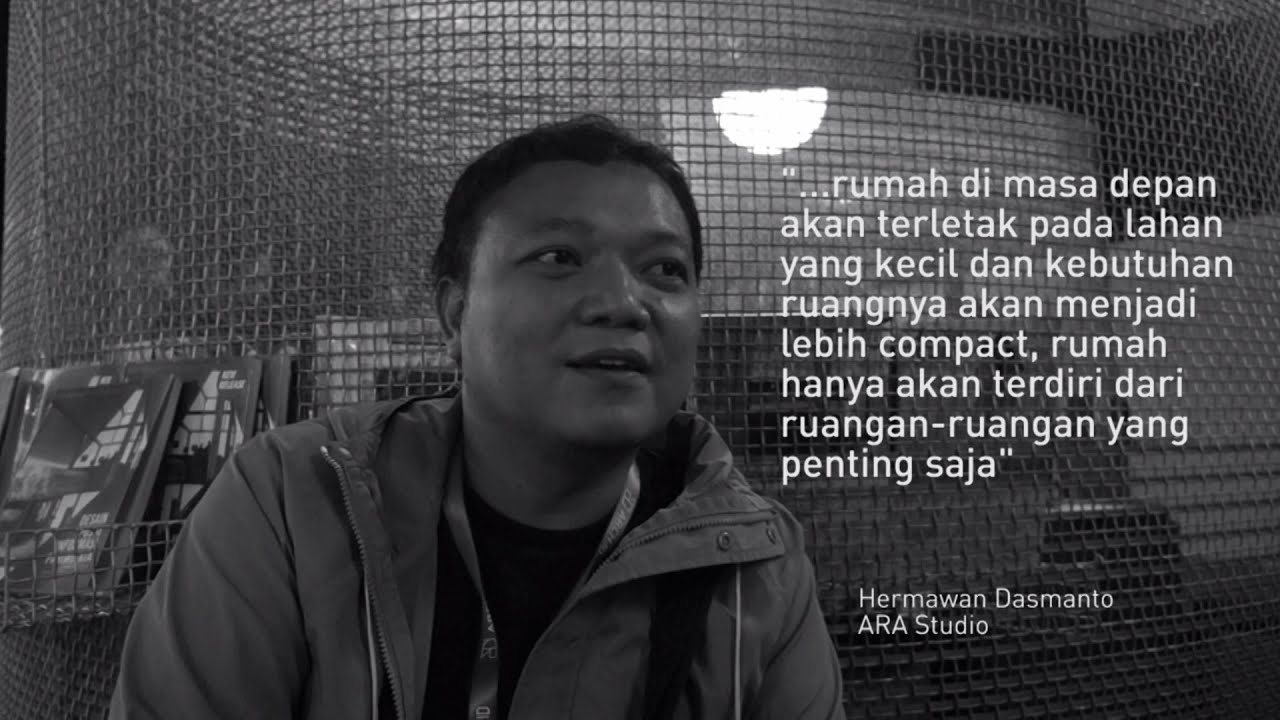 [Road to Future House] Hermawan Dasmanto (ARA Studio) - YouTube