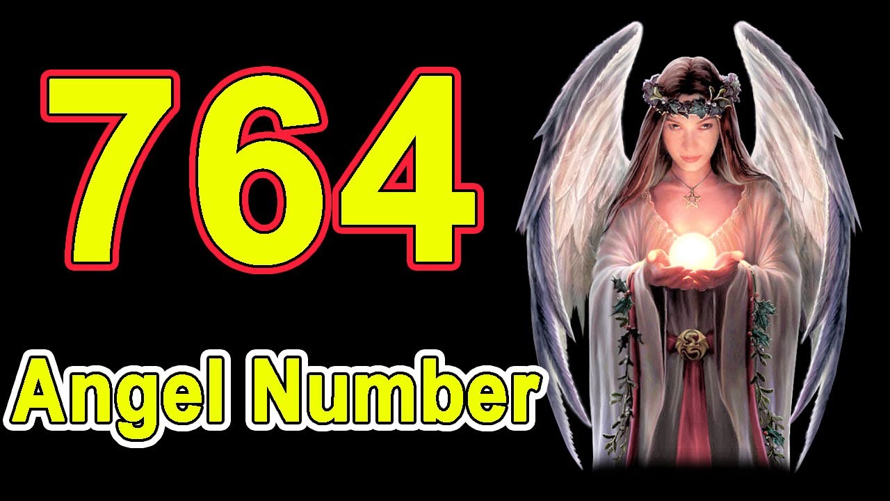 Angel Number 764 - What Does 764 Mean When You Keep Seeing 742 Repeat ...