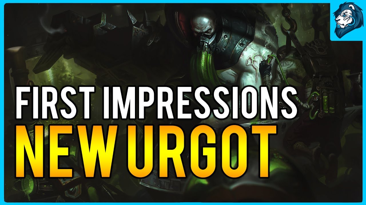 NEW URGOT - First Impressions | League of Legends - YouTube