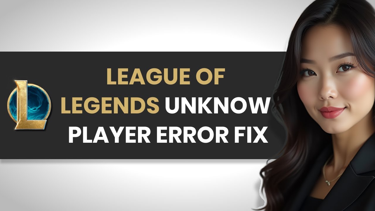 How to QUICKLY Fix League of Legends Unknown Player Error (FULL GUIDE ...