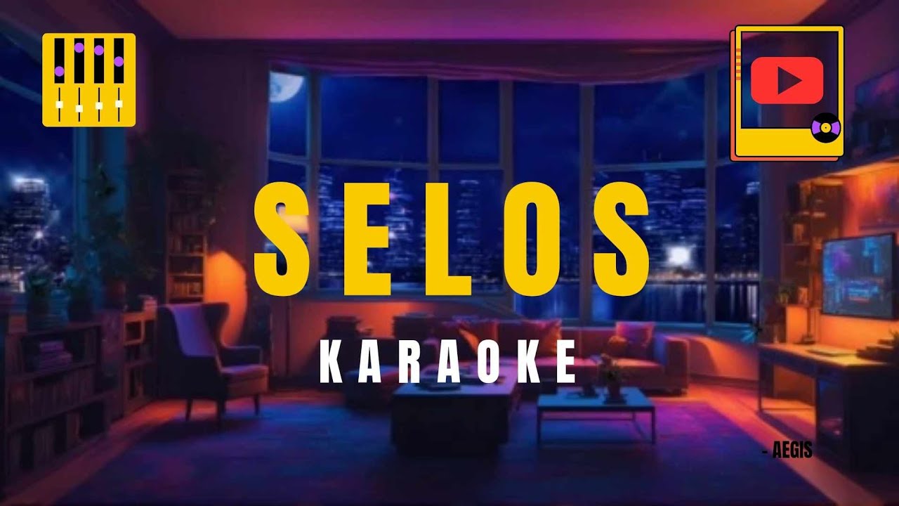 SELOS - by Shaira ( KARAOKE VERSION) #selos #karaoke #karaokesongs ...
