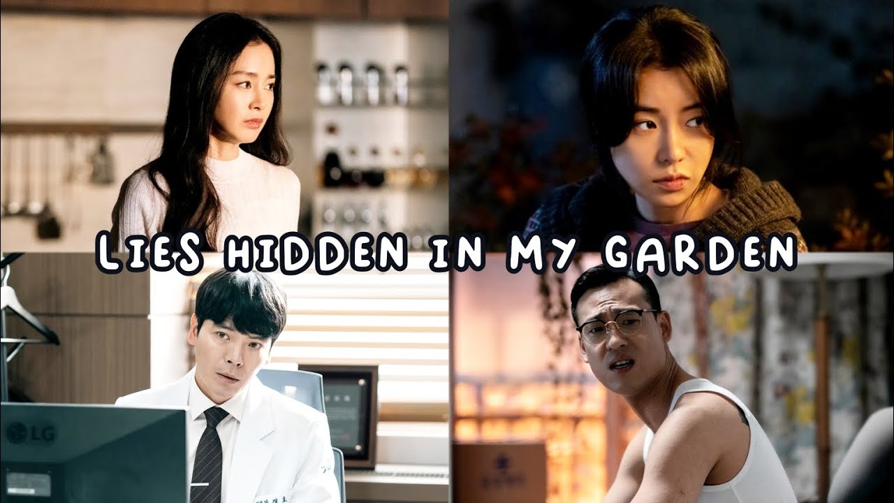 Sinopsis Drama Korea Lies Hidden In My Garden - YouTube